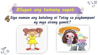 Aralin 2- Mga Tungkulin ng Bawat Kasapi ng Pamilya - Kinder .pptx