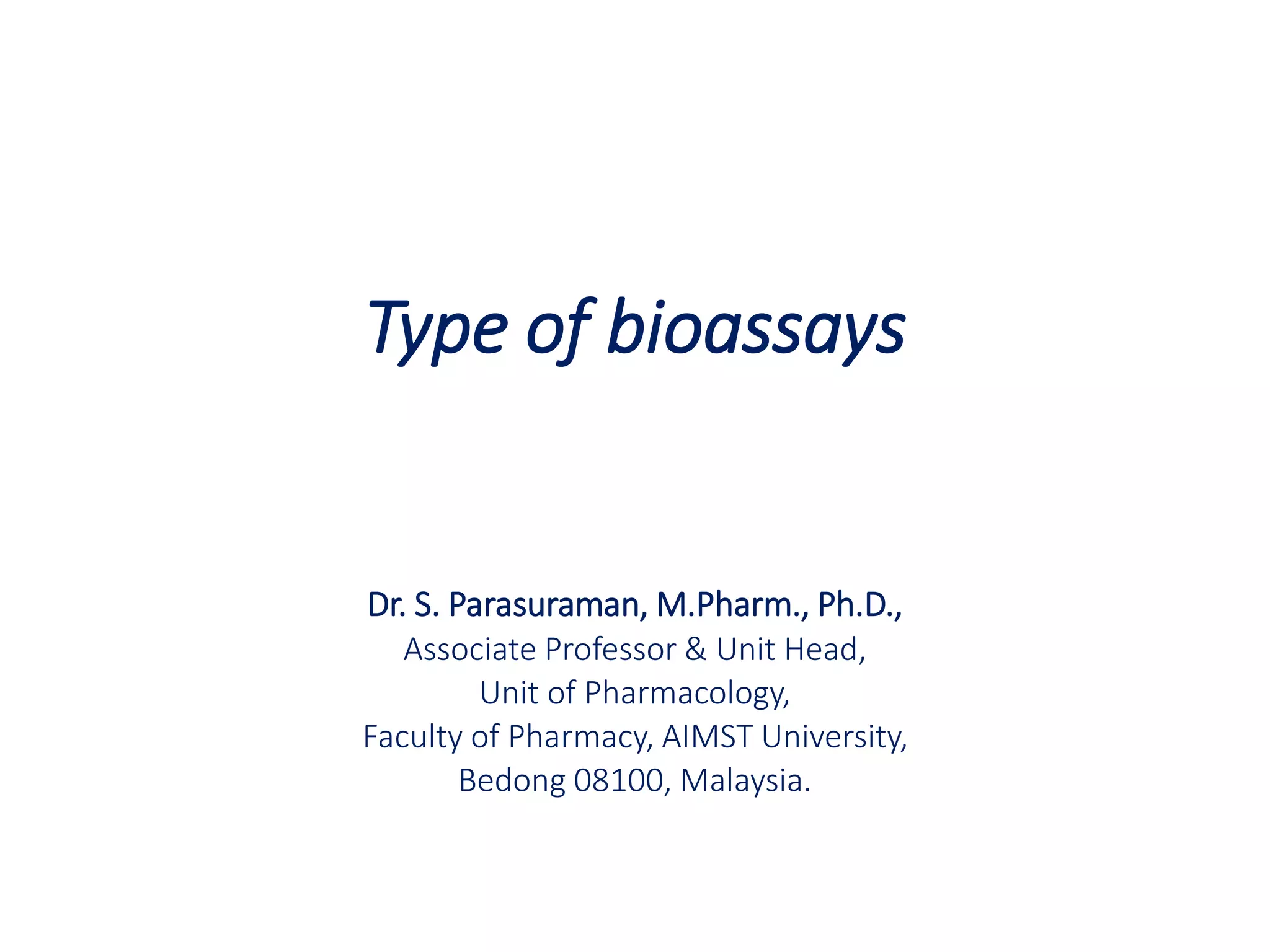 Type of bioassays | PPTX