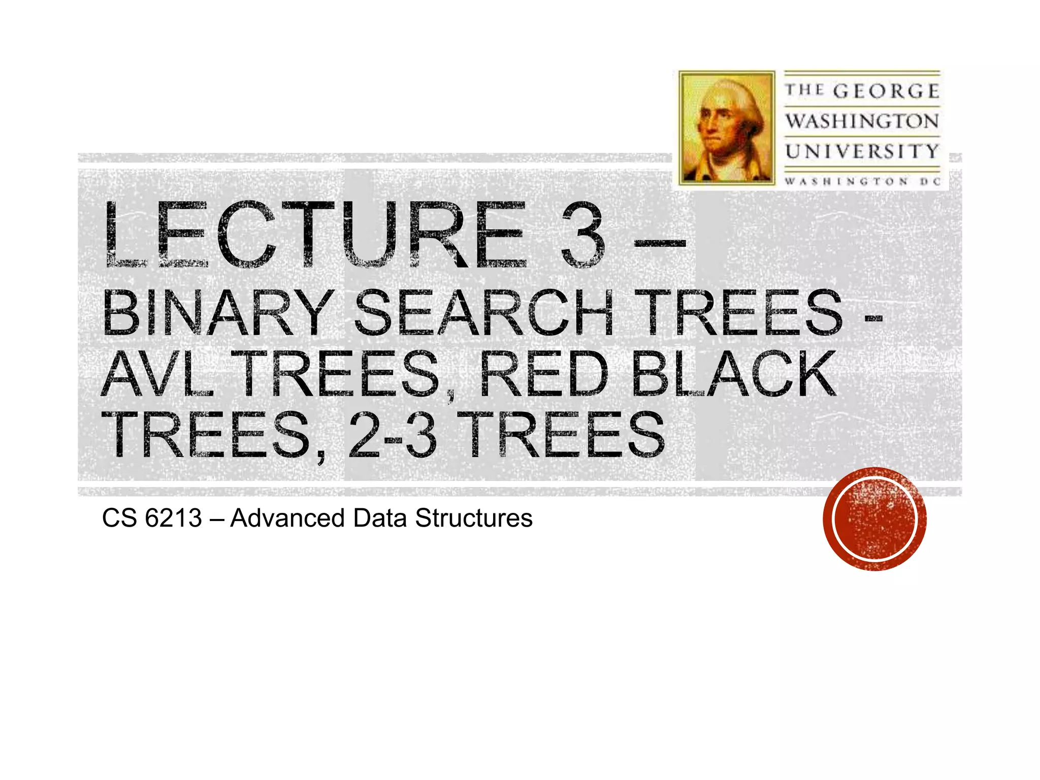 Binary Search Trees - AVL and Red Black | PPT