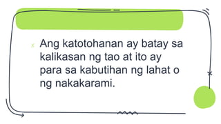L3 - Angkop na Pagpapasya Tungo sa Katotohanan at Kabutihan.pptx