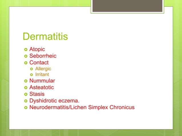 L3-Dermatitis - eczema and related disorder | PPT