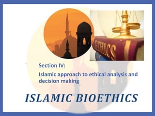 L3 introduction-to-Islamic-medical-ethics(13.02.17) | PPTX