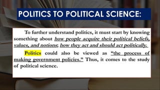 Lesson 3 Political, Understanding Culture Society and Politics | PPTX