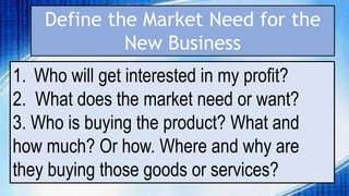L3- Recognize a Potential Market- Market Need Analysis.pptx