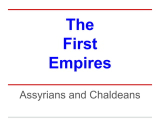 L3 the first empires | PDF | Christianity | Religion & Spirituality