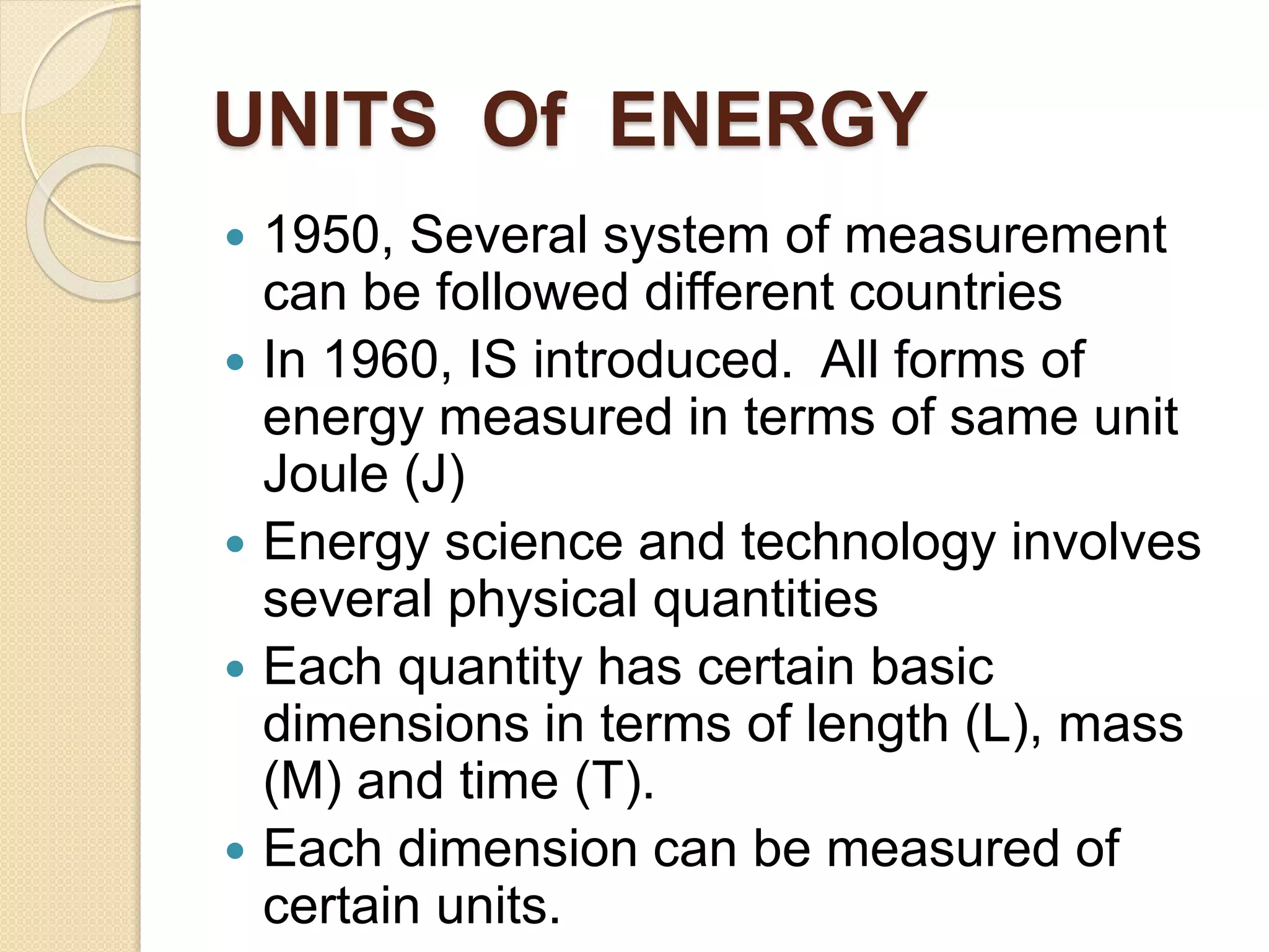 L3 unit 1 energy ( units of energy, conversion factors, classification ...