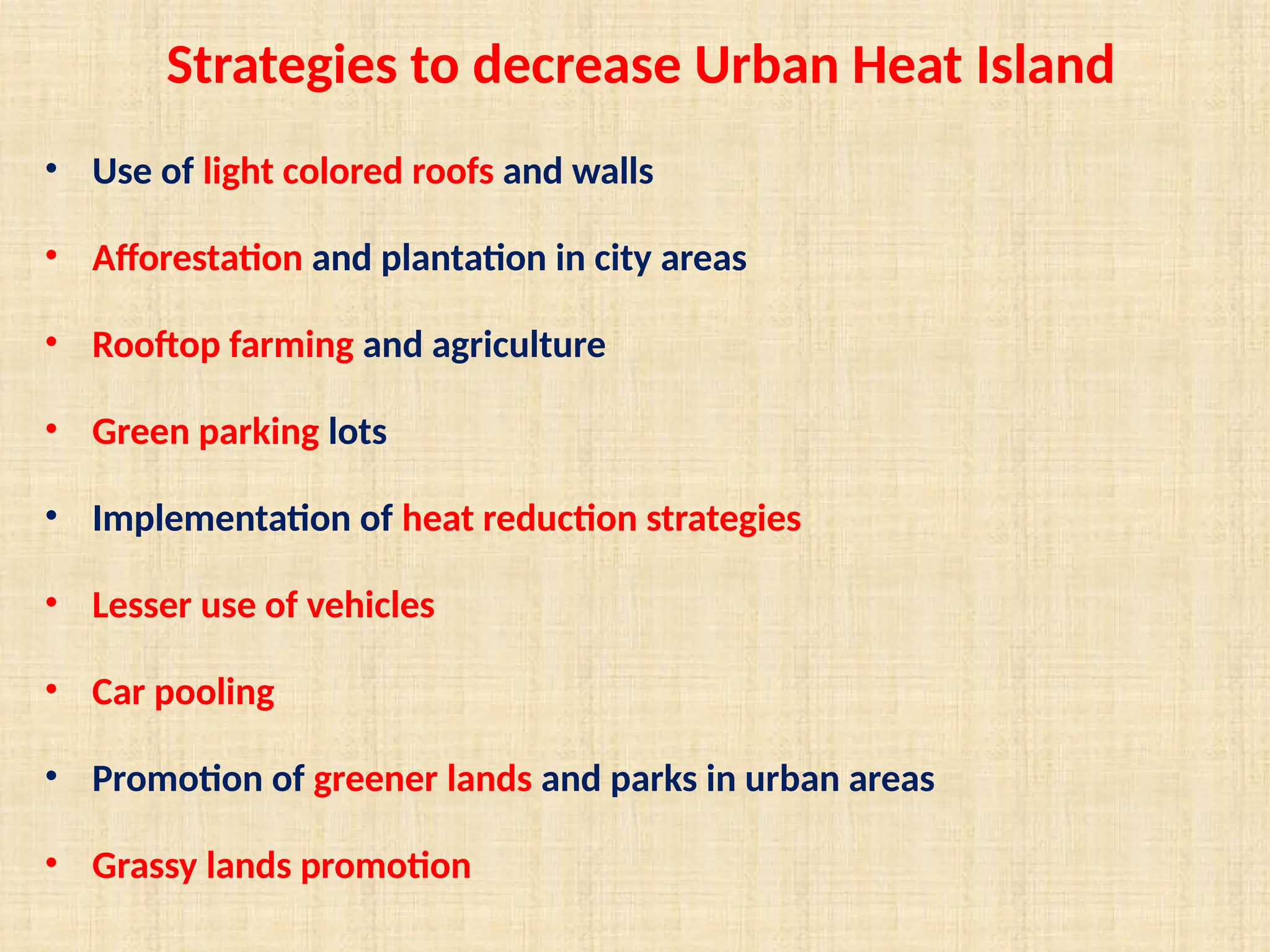 Urban heat islands concept, causes and effects | PPTX