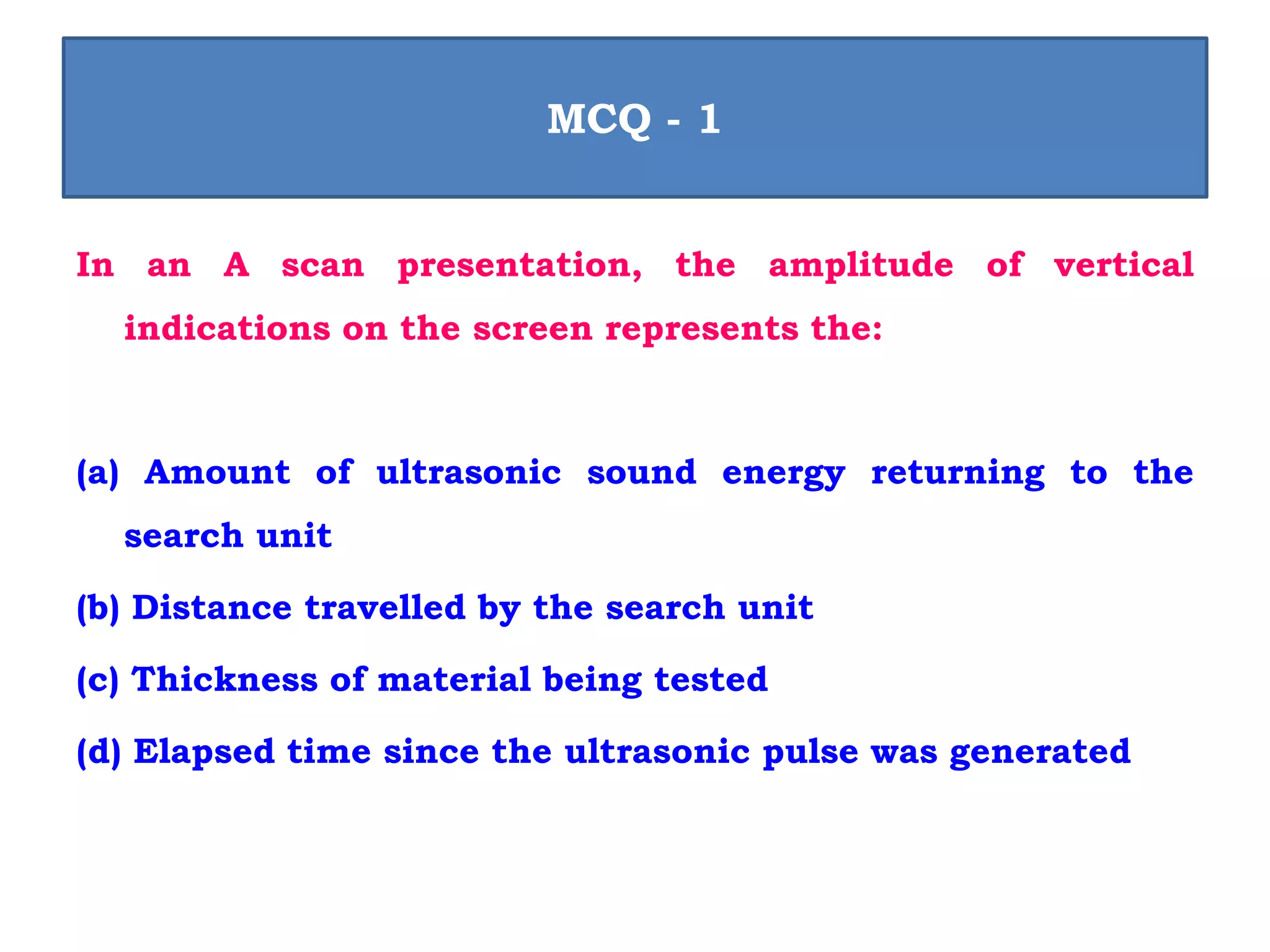 L31 transmission and pulse echo method | PPTX