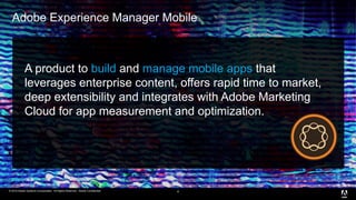 Manage Your Existing Mobile Apps with AEM Mobile | PPTX