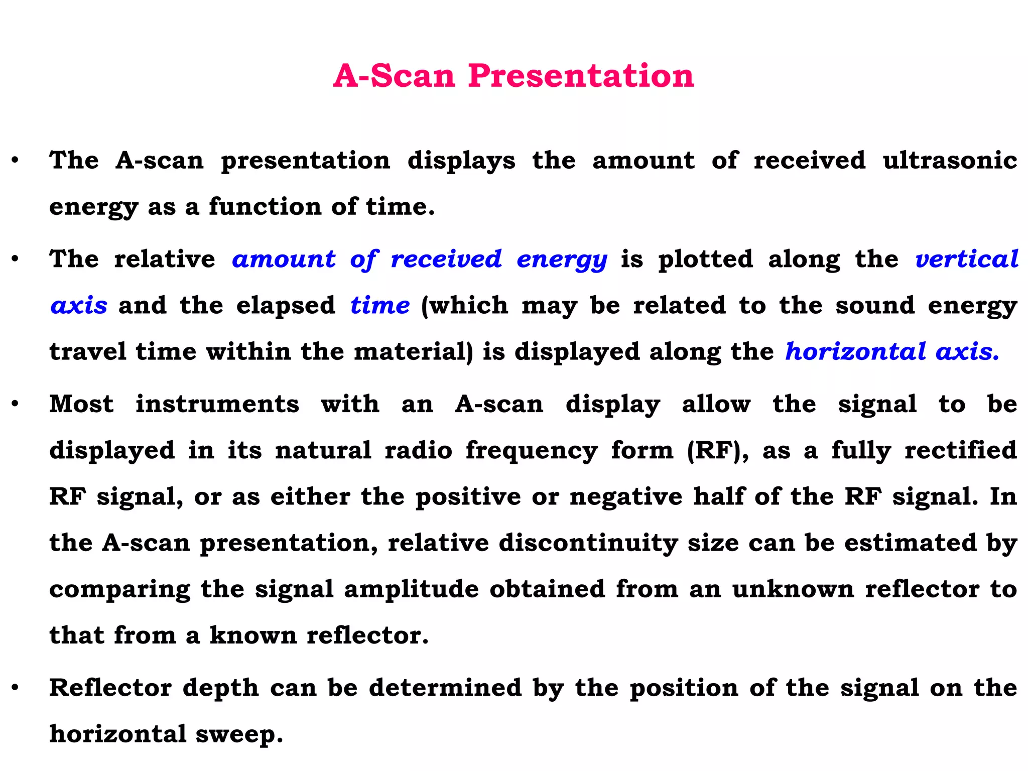 L34 data representation, ascan, b scan, c-scan. | PPTX