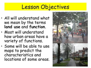 L3 &4 how does land use vary in an urban area | PPT | Developmental ...