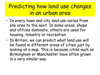 L3 &4 how does land use vary in an urban area | PPT
