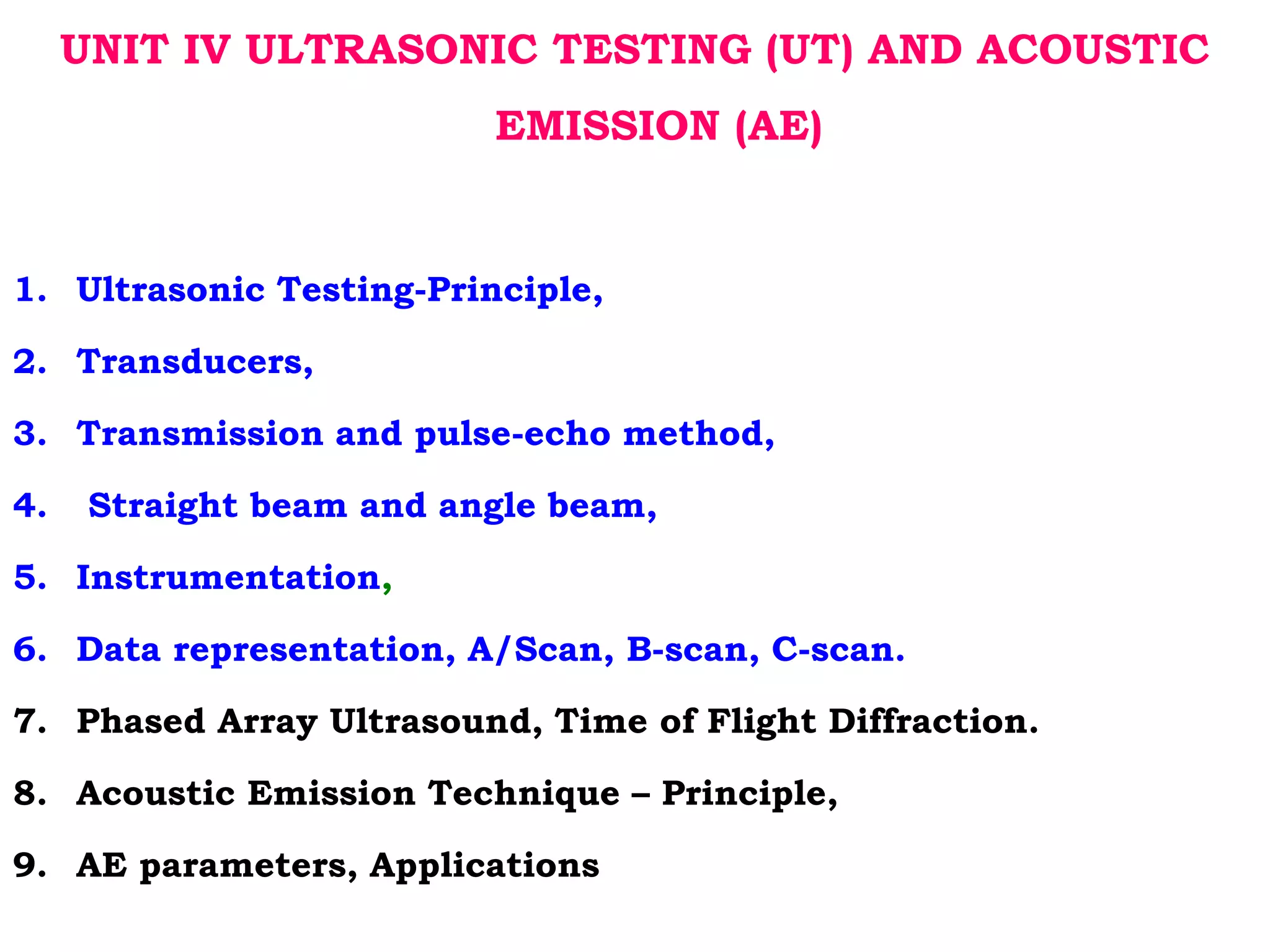 L35 phased array ultrasound & time of flight diffraction | PPTX