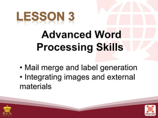 L3 Advanced Word Processing Skills Emtech.ppt