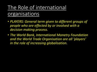 L3 ap political and economic acceleration of globalisation. | PPTX