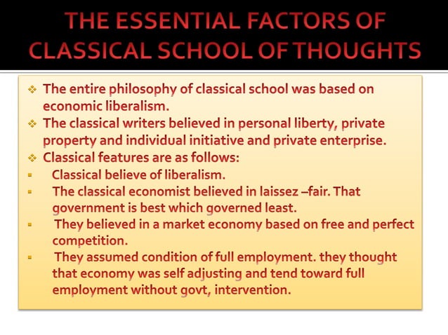 classical school of thoughts | PPTX