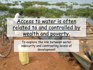 L3 development and water insecurity | PPT
