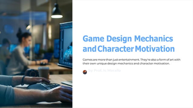 Fundamentals of Game Design and Mechanics | PDF