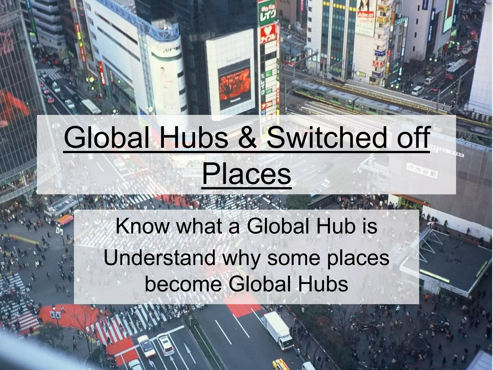 L3 global hubs | PPT