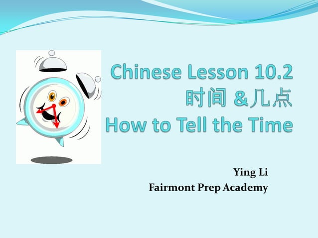 L3 Telling Time in Chinese | PPTX