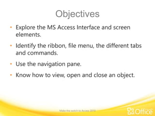 L3 ms access 2010 interface | PPTX
