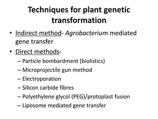 Plant Transformation presentation via Biotechnology | PPT