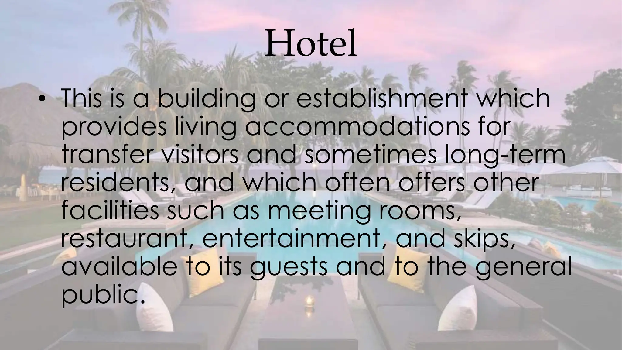 Types of Lodging Accommodations - Tourism & Hospitality Industry | PDF