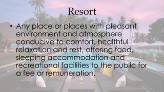 Types of Lodging Accommodations - Tourism & Hospitality Industry | PDF