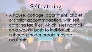Types of Lodging Accommodations - Tourism & Hospitality Industry | PDF