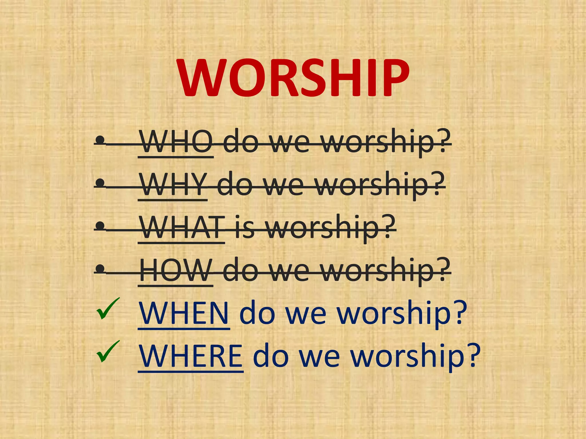 Worship Lesson 3 | PDF | Christianity | Religion & Spirituality