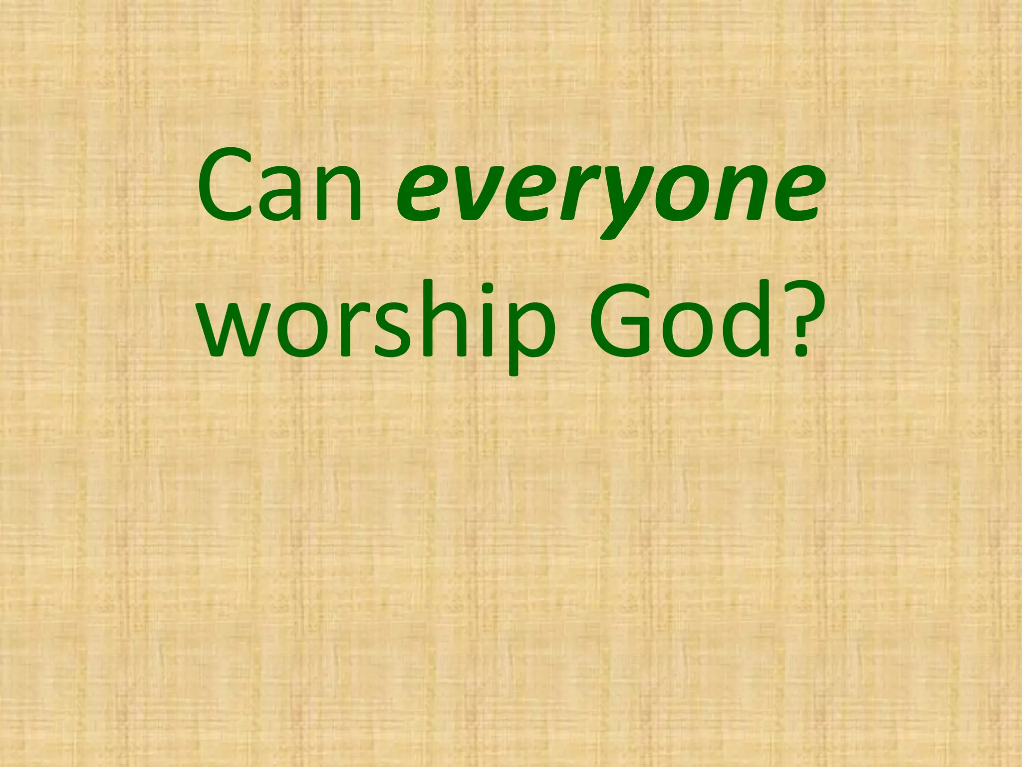 Worship Lesson 3 | PDF | Christianity | Religion & Spirituality