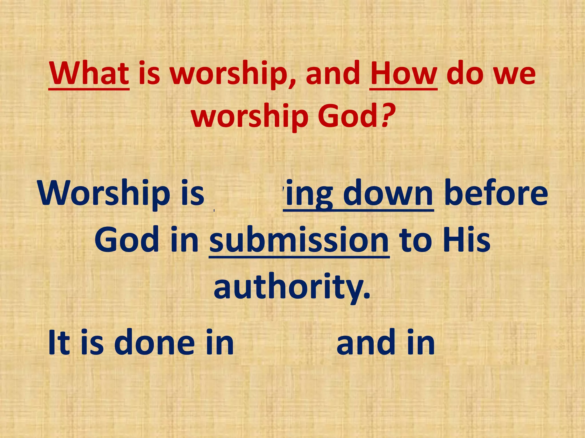 Worship Lesson 3 | PDF | Christianity | Religion & Spirituality