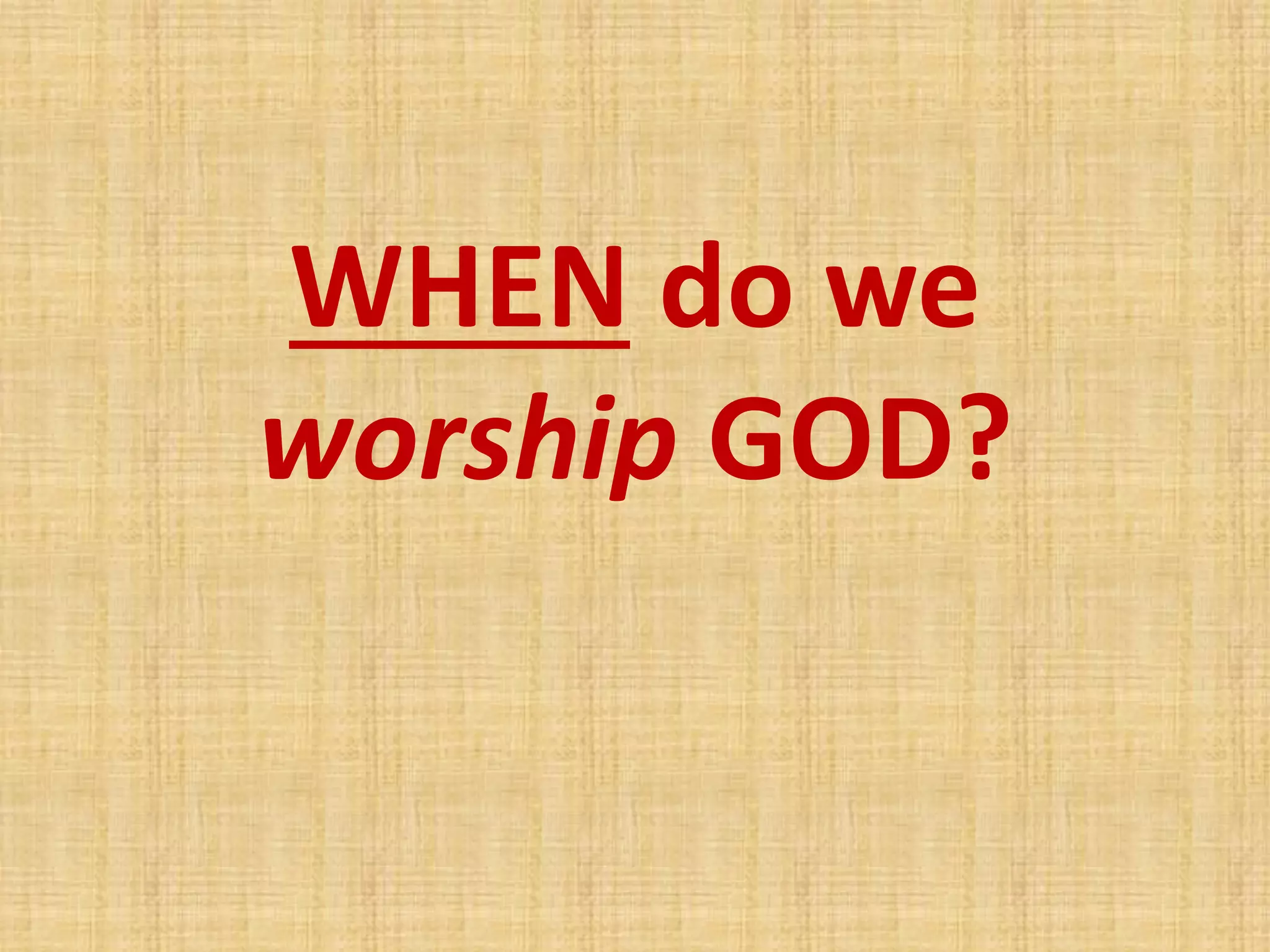 Worship Lesson 3 | PDF