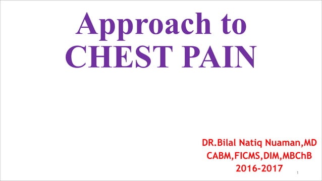 L4.approach to chest pain | PDF | Heart and Cardiovascular Diseases | Diseases and Conditions