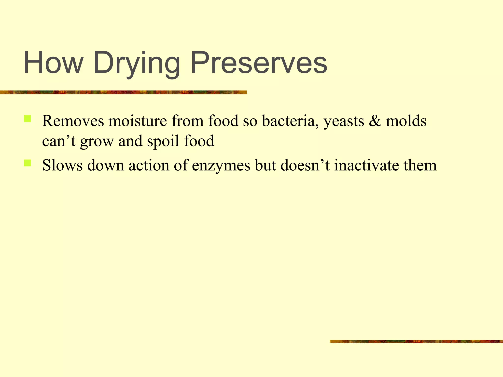 Drying of Fruits and Vegetables | PPT