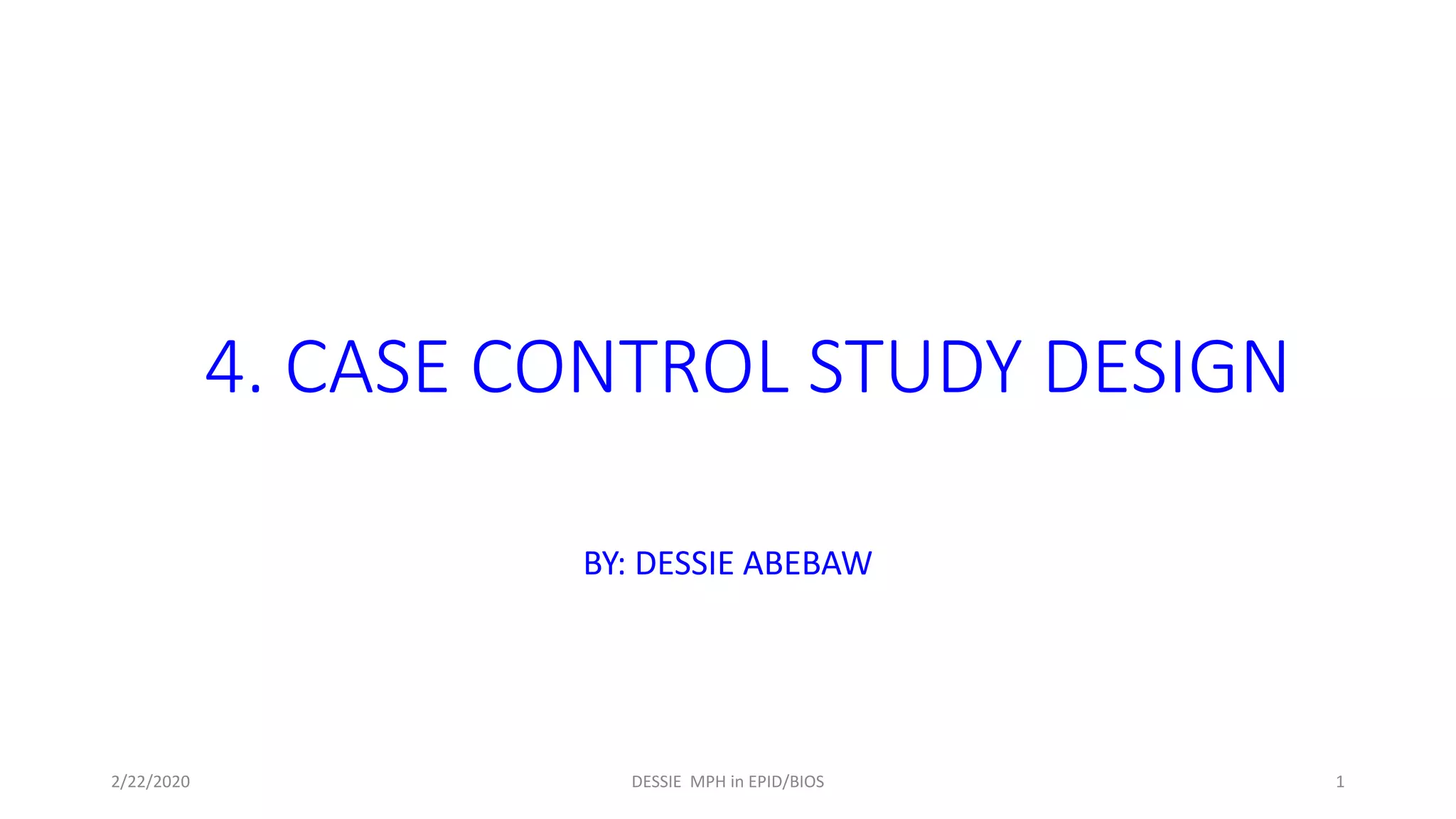 L4. case control study design | PPT
