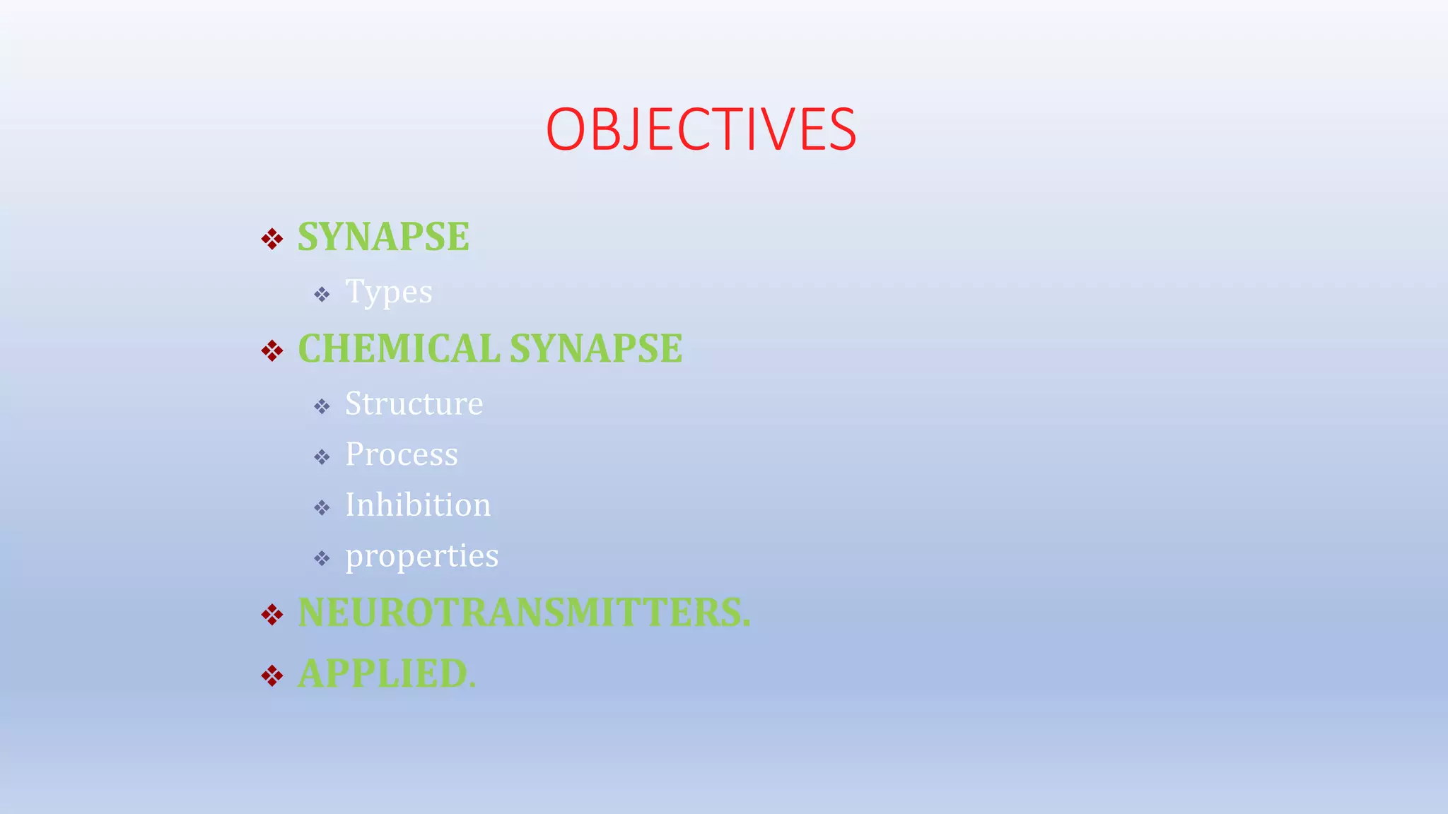 Synapses and Nerotransmitters.pptx