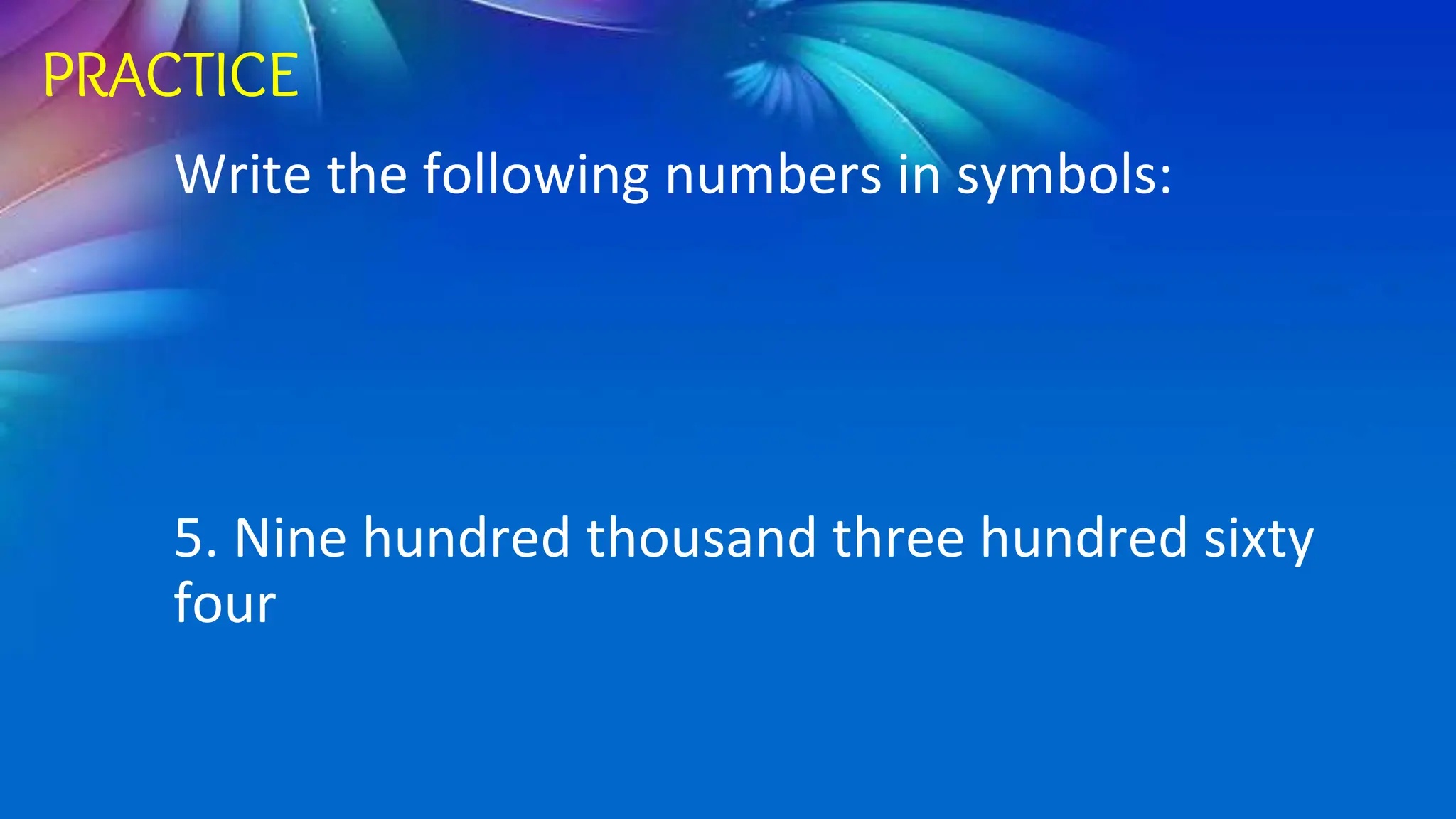 L4. Reading and Writing Numbers up to 100 000.pptx