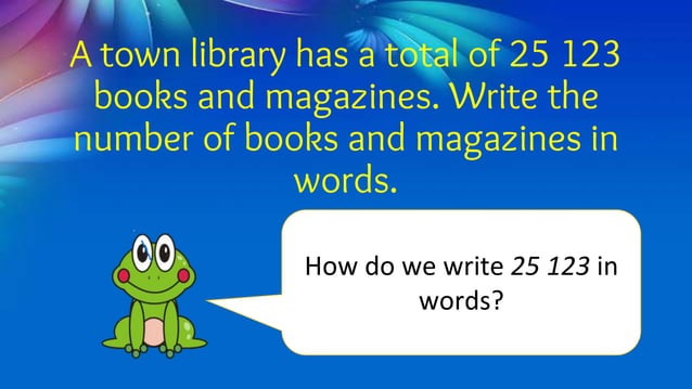 L4. Reading and Writing Numbers up to 100 000.pptx