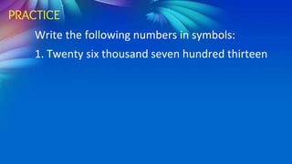 L4. Reading and Writing Numbers up to 100 000.pptx