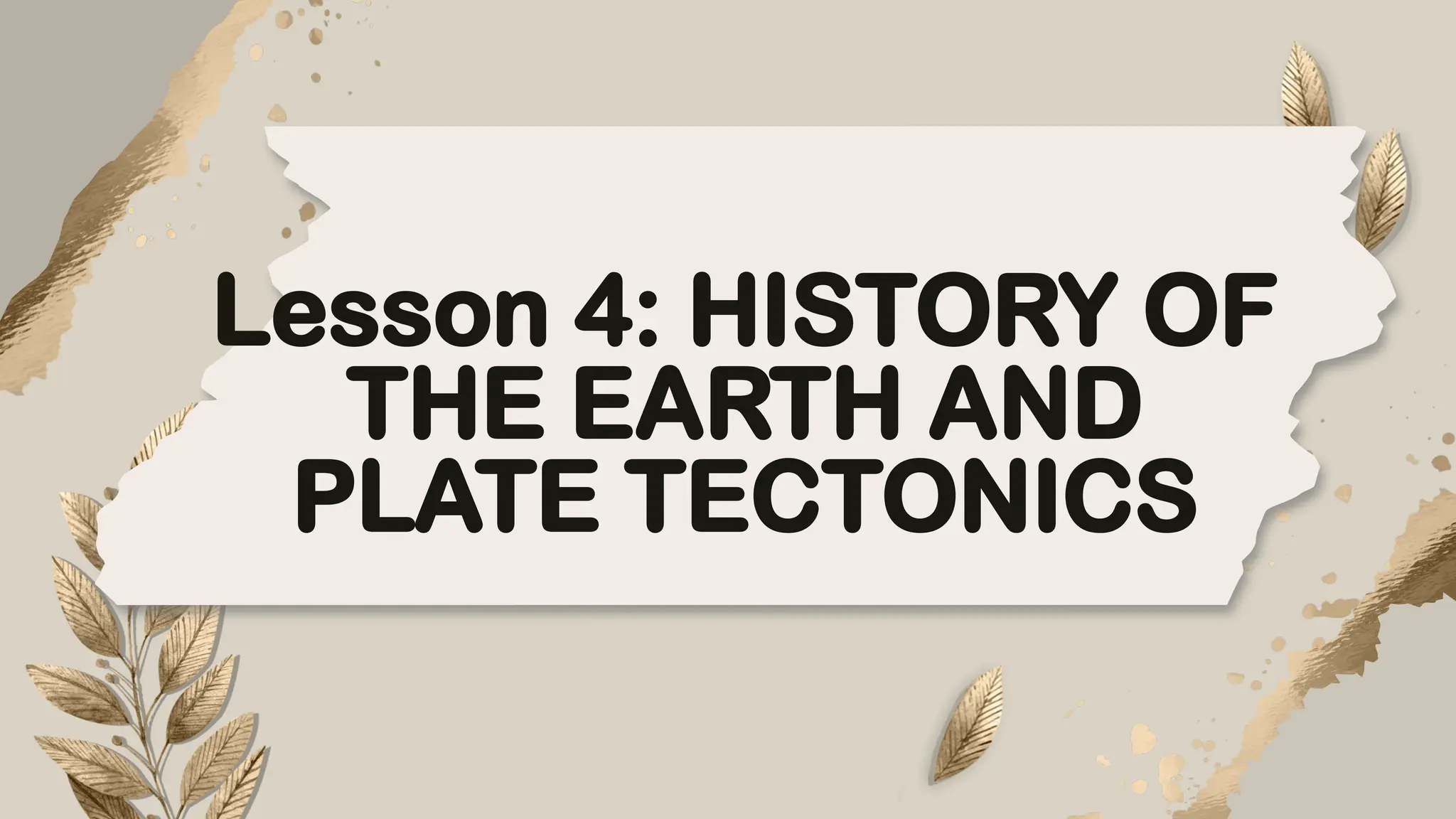 Lesson 4 fir the History of the earth.pptx