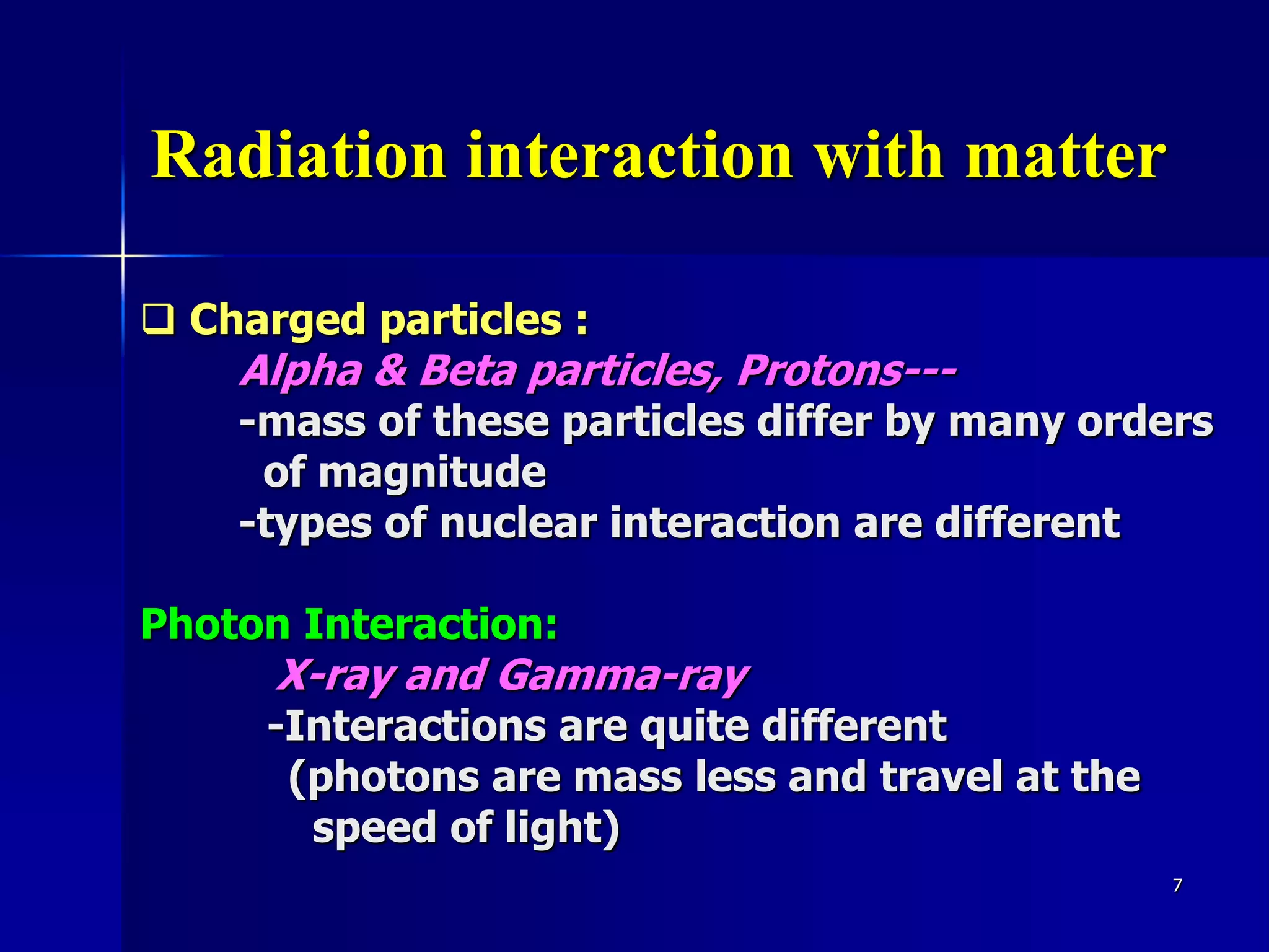 L4 interaction with matter | PPT