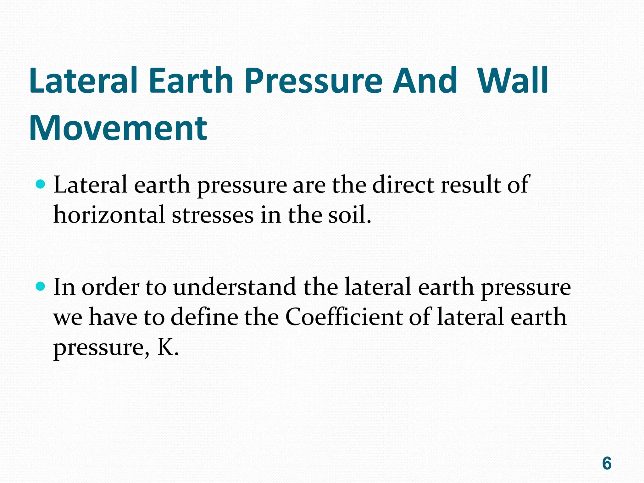 Lateral earth pressure of geotechnical engineering.pptx