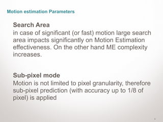 Motion estimation overview | PPT