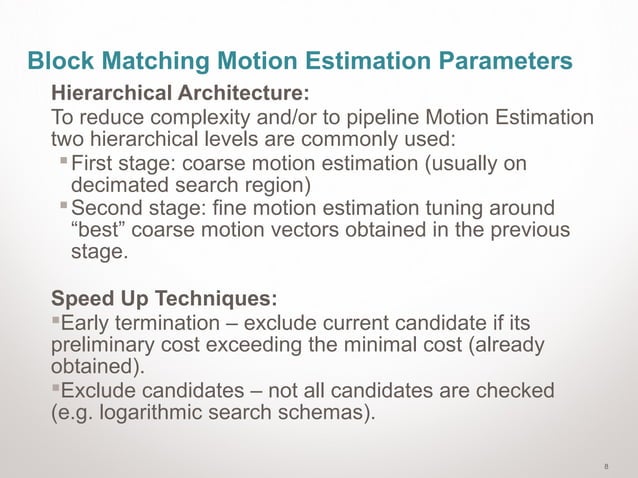 Motion estimation overview | PPT