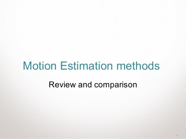 Motion Estimation Overview