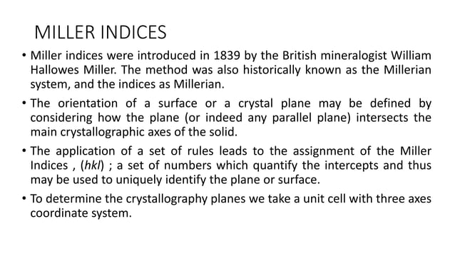 MILLER INDICES FOR CRYSTALLOGRAPHY PLANES | PPTX | Chemistry | Science