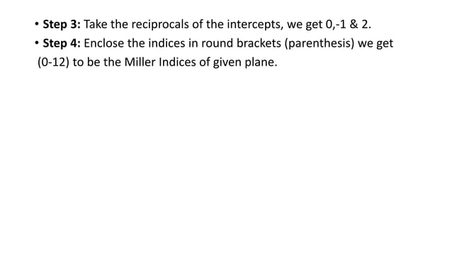 MILLER INDICES FOR CRYSTALLOGRAPHY PLANES | PPTX | Chemistry | Science