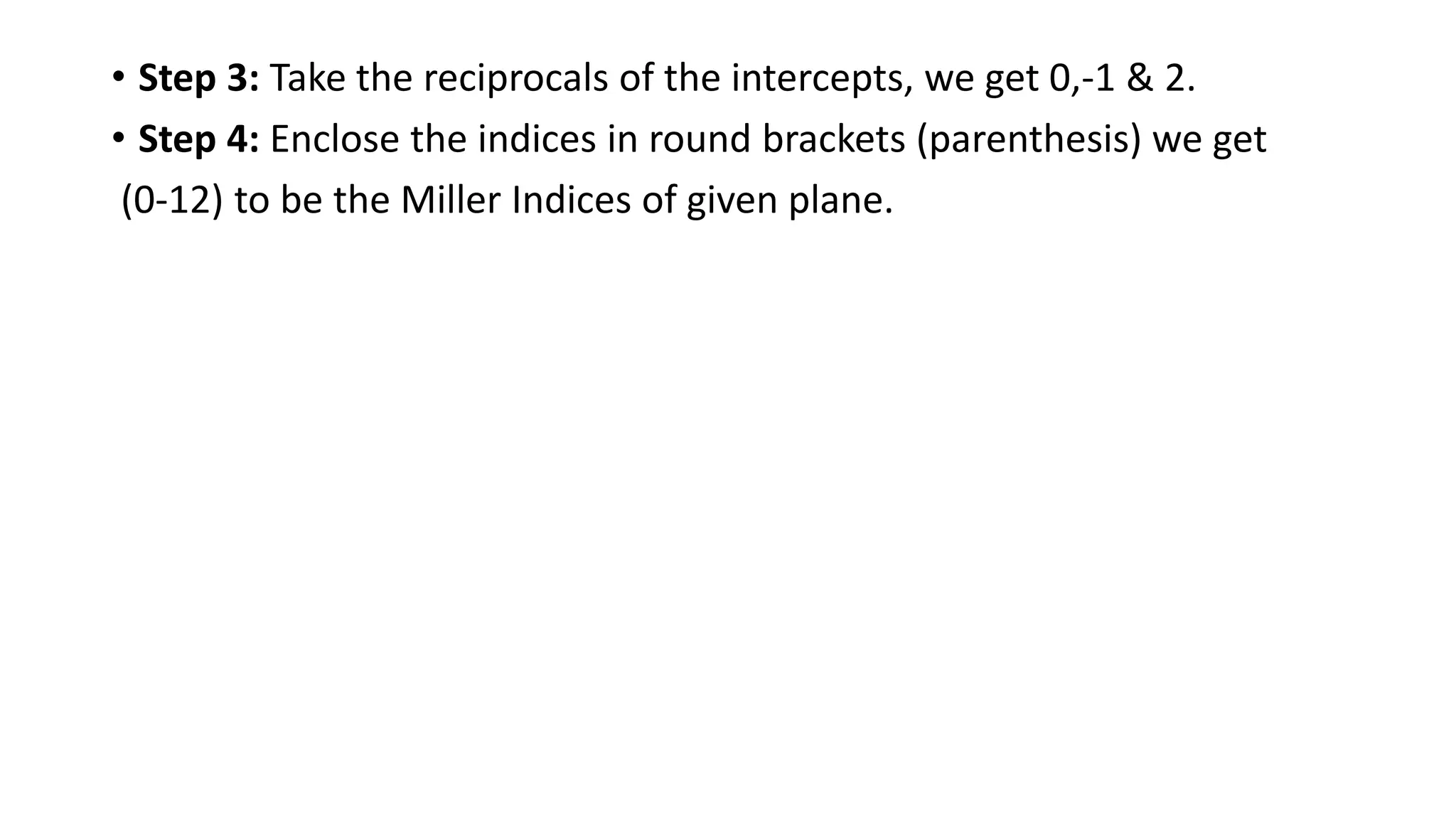 MILLER INDICES FOR CRYSTALLOGRAPHY PLANES | PPTX