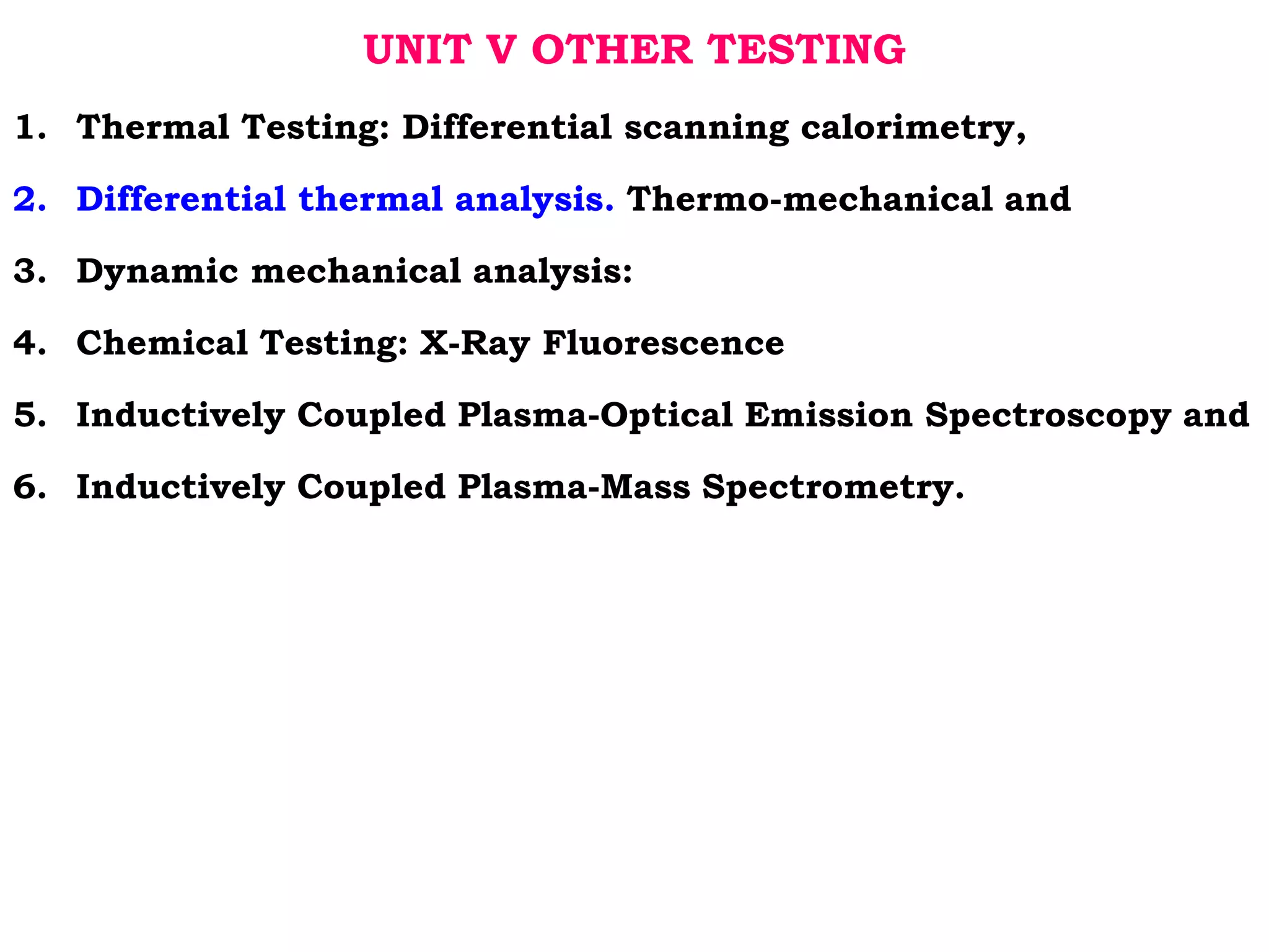 Differential thermal analysis | PPTX